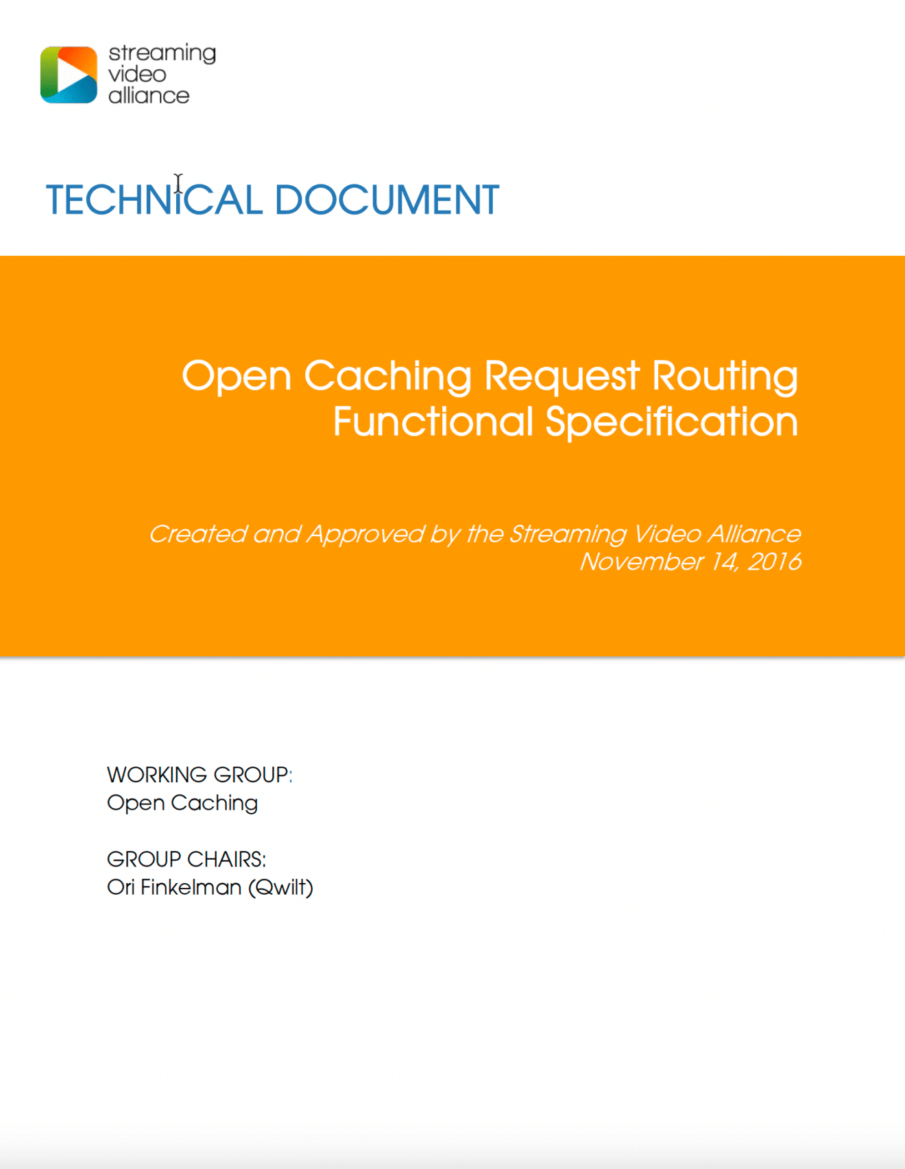 SVTA2007-1: Open Cache Request Routing Functional Specification - SVTA